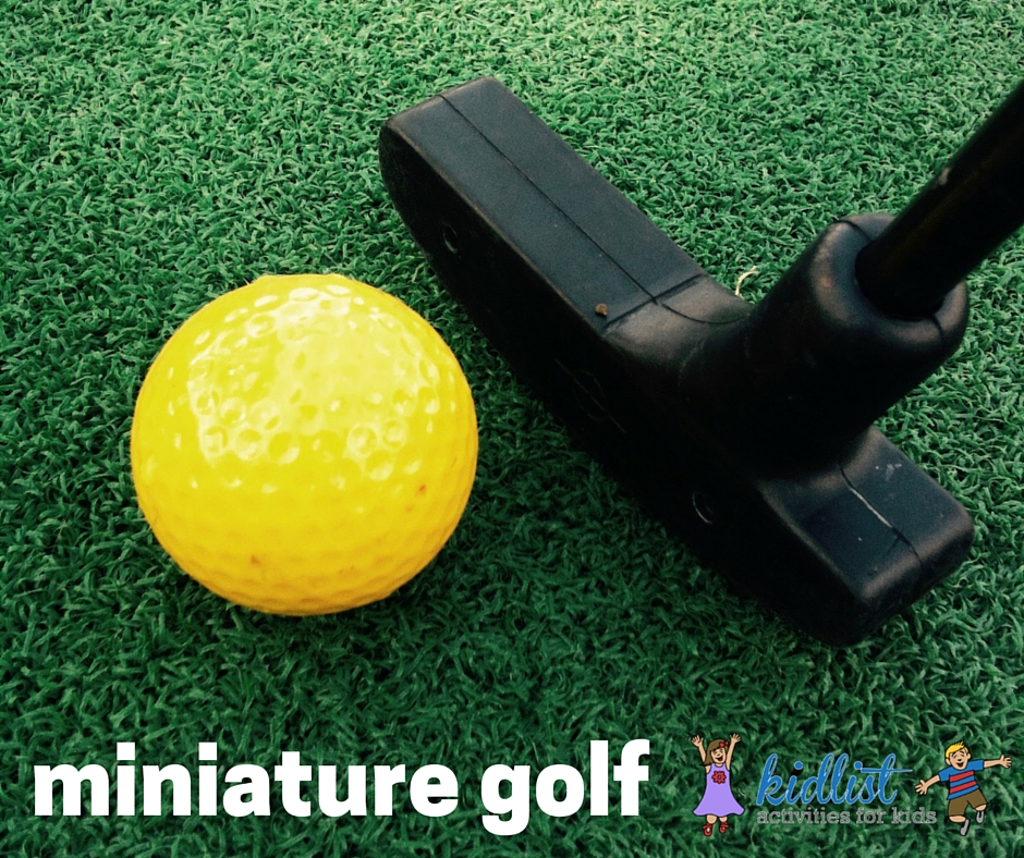 Chicagoland Miniature Golf Courses - kidlist • activities for kids
