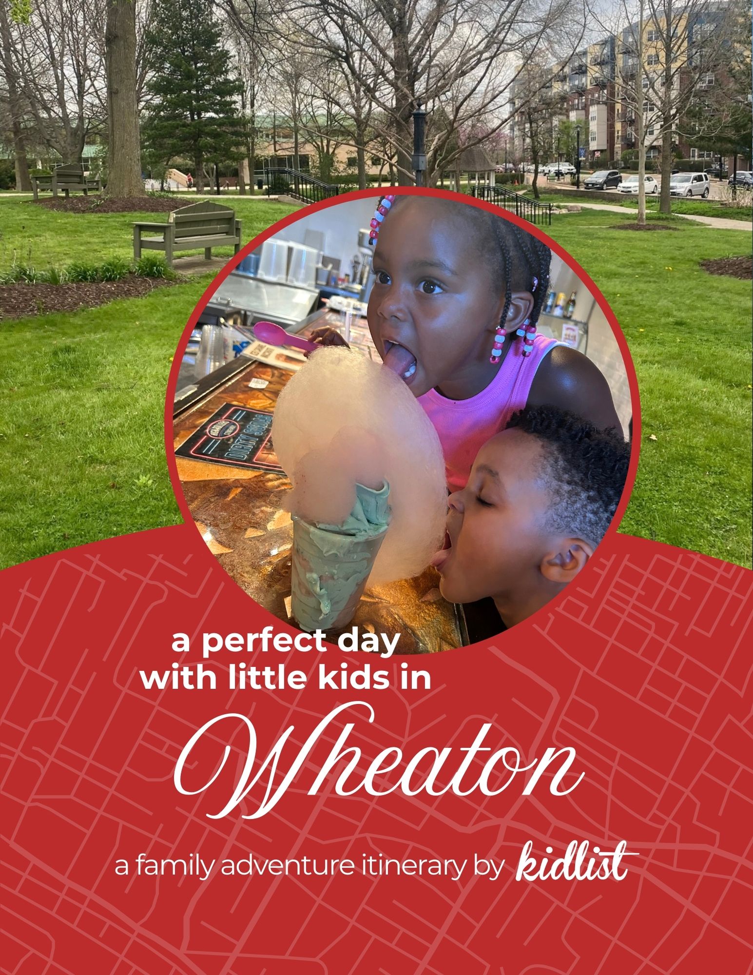 A Perfect Day with Kids in Downtown Wheaton